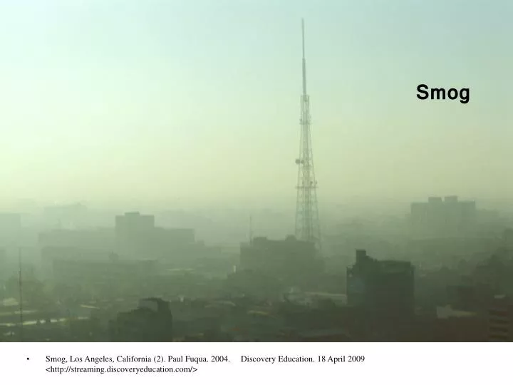 PPT - Smog PowerPoint Presentation, free download - ID:3107957