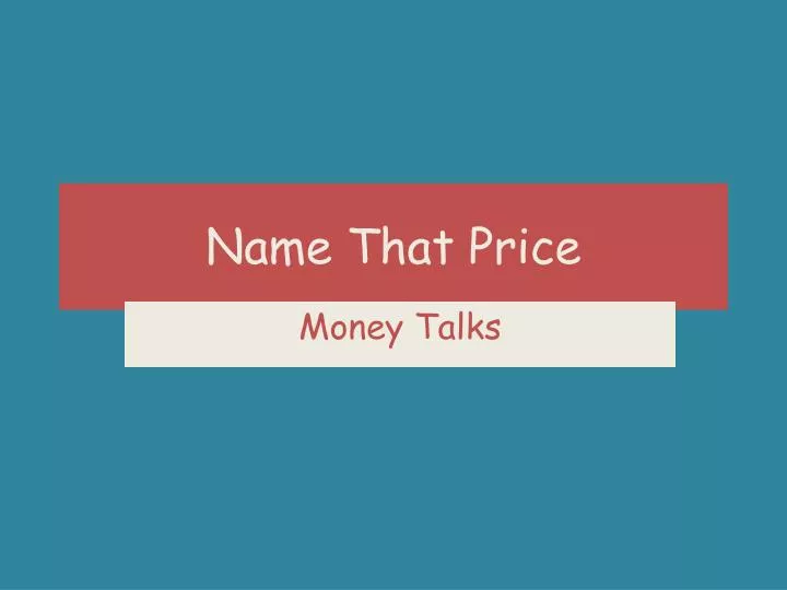 PPT - Name That Price PowerPoint Presentation, free download - ID:3108009