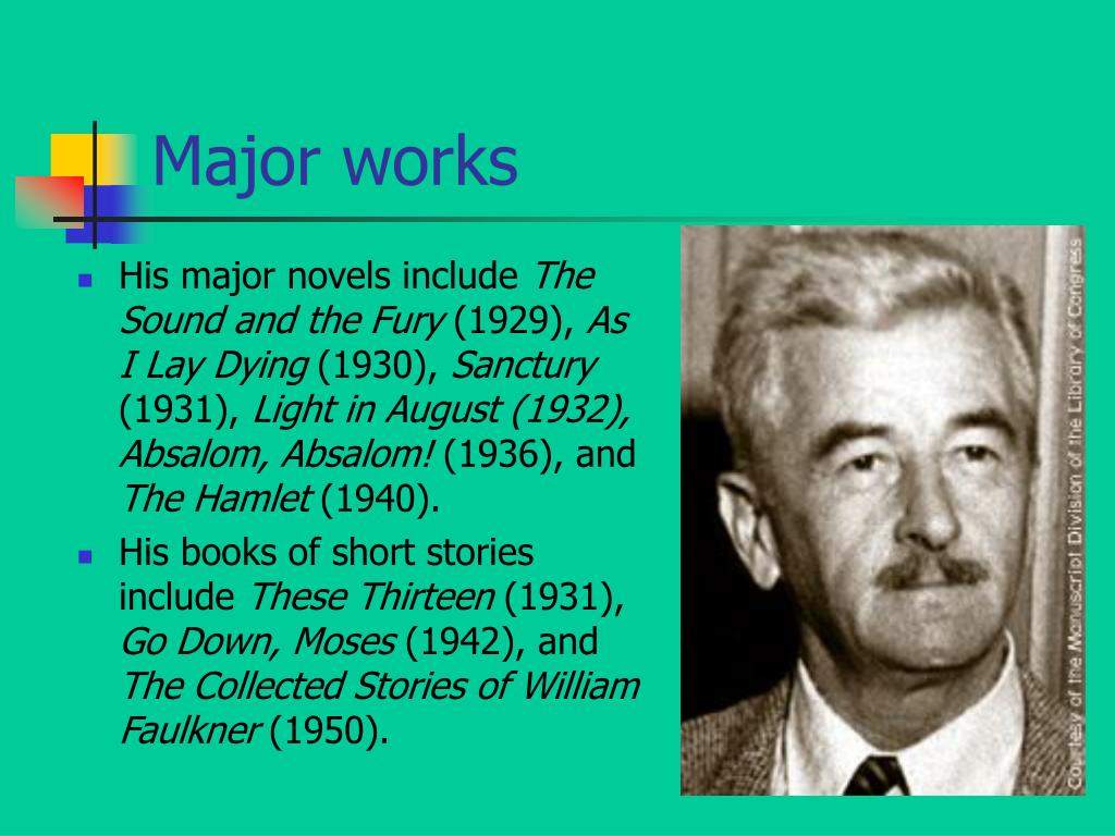 PPT - William Faulkner The Southern Literary Renaissance Barn Burning ...