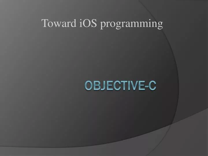 Ppt Objective C Powerpoint Presentation Free Download Id 3108351