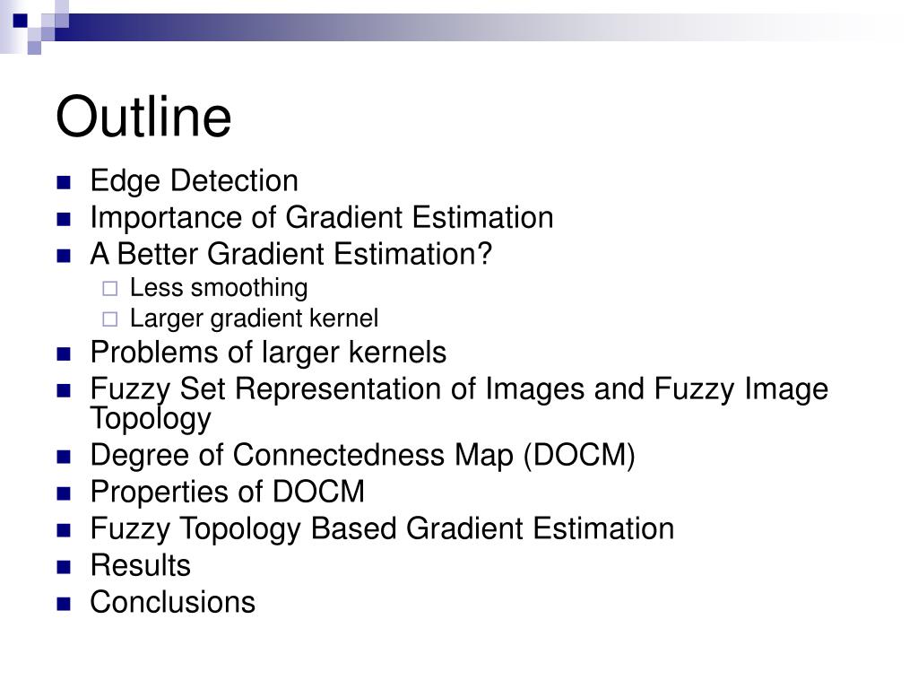 Ppt Topological Gradient Operators For Edge Detection Powerpoint Presentation Id3108501 9003