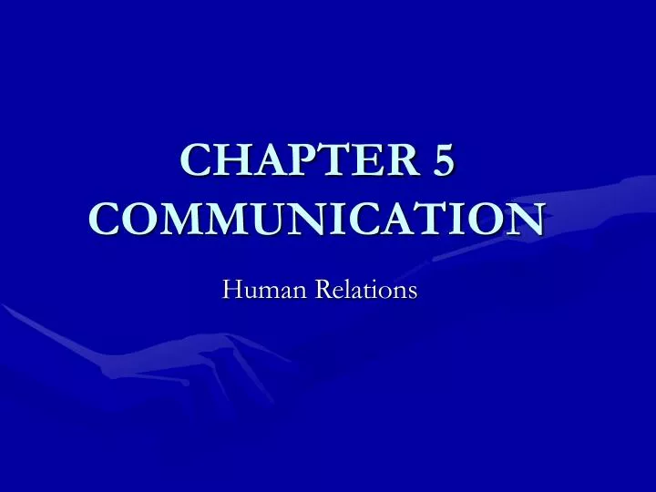 PPT - CHAPTER 5 COMMUNICATION PowerPoint Presentation, free download ... PPT - CHAPTER 5 COMMUNICATION PowerPoint Presentation, free download ...