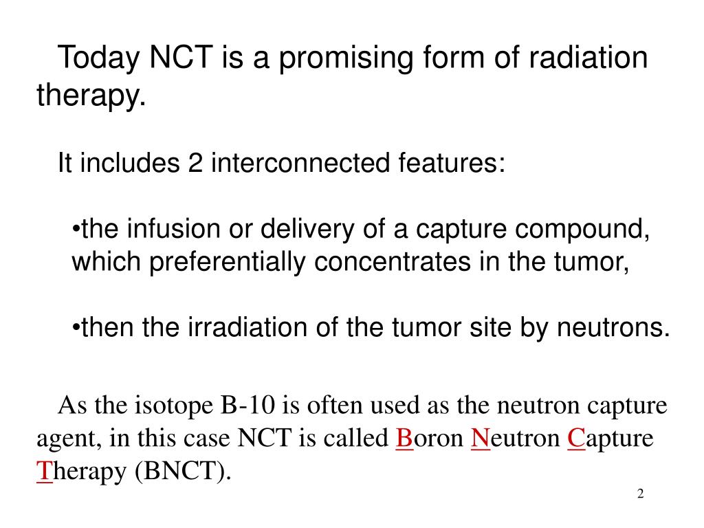PPT - Neutron Source For Neutron Capture Therapy Of Cancer Tissues At ...