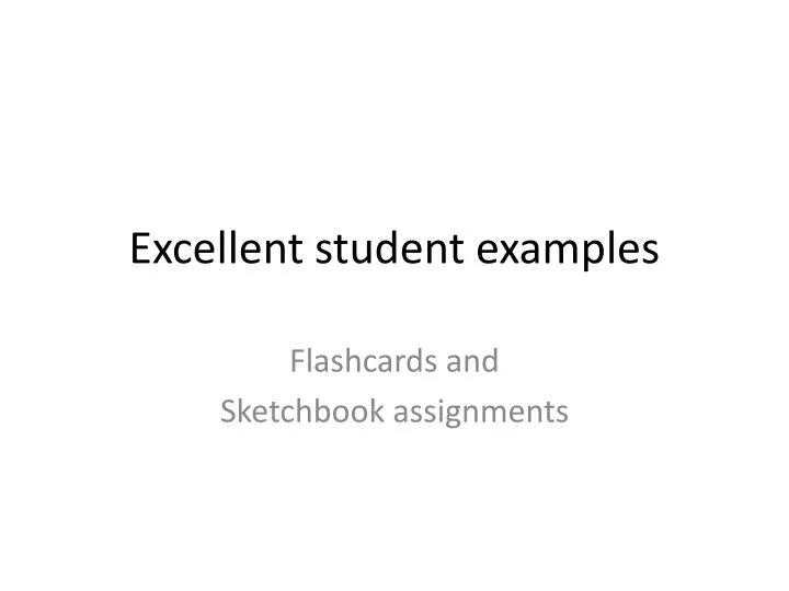 PPT - Excellent student examples PowerPoint Presentation, free download ...