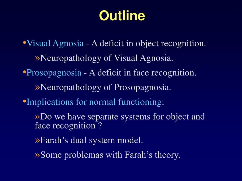 PPT - Objects and Faces: The Neuropsychology of Agnosia and ...