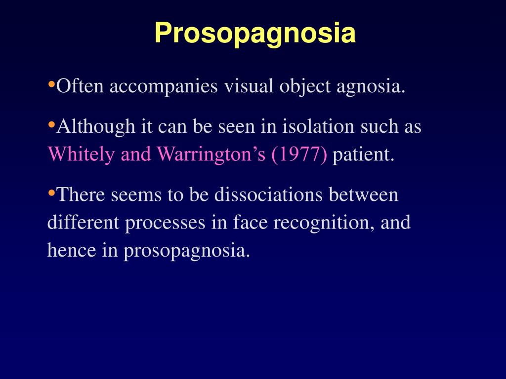 PPT - Objects and Faces: The Neuropsychology of Agnosia and ...