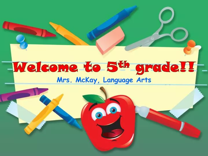 PPT - Welcome to 5 th grade!! PowerPoint Presentation, free download ...