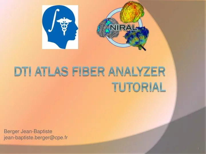 PPT - DTI Atlas fiber analyzer Tutorial PowerPoint Presentation, free ...
