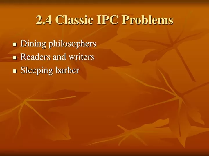 PPT - 2.4 Classic IPC Problems PowerPoint Presentation, free download ...