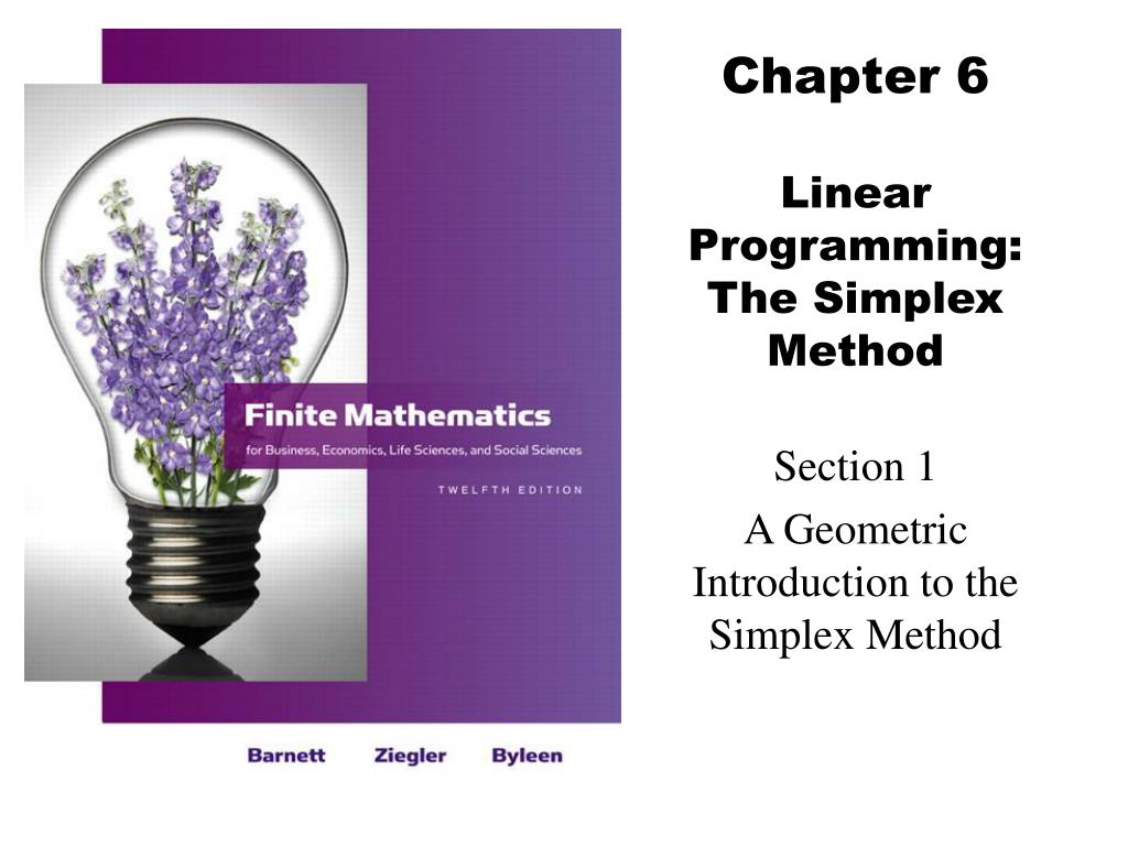 PPT - Chapter 6 Linear Programming: The Simplex Method PowerPoint ... PPT - Chapter 6 Linear Programming: The Simplex Method PowerPoint ...