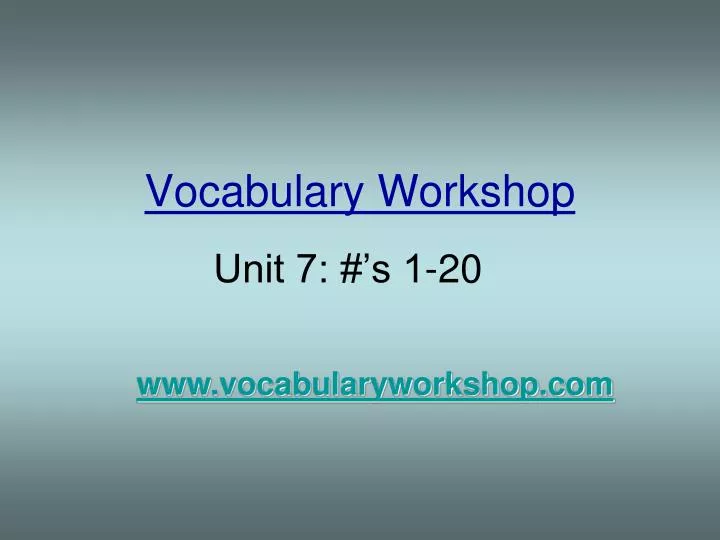 PPT - Vocabulary Workshop PowerPoint Presentation, free download - ID ...