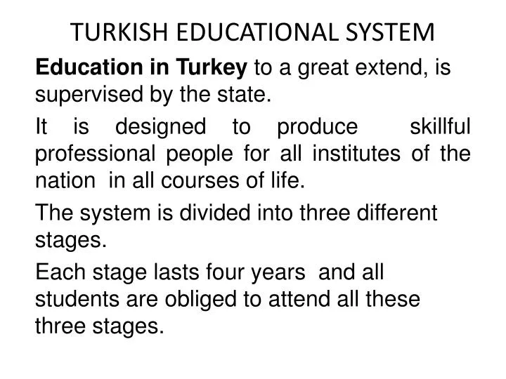 PPT - TURKISH EDUCATIONAL SYSTEM PowerPoint Presentation, free download ...