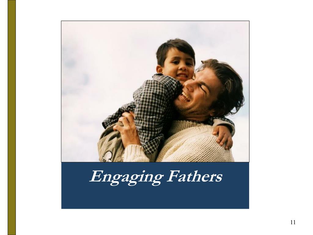 PPT - WELCOME ! The Engagement of Non-Resident Fathers fatherhoodqic ...