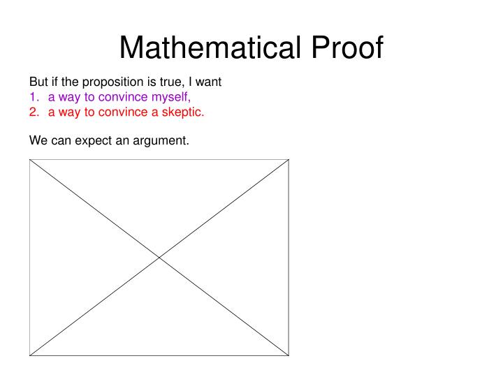 PPT - Mathematical Proof PowerPoint Presentation - ID:3111958