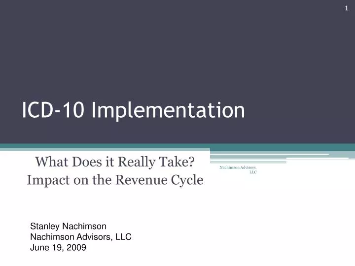 PPT - ICD-10 Implementation PowerPoint Presentation, free download - ID ...