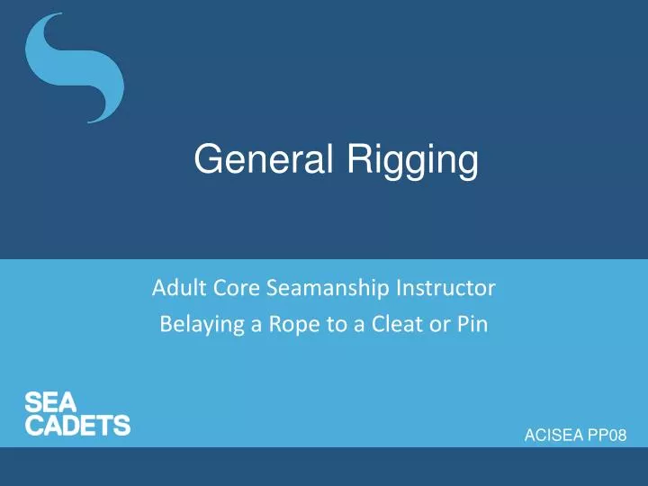 PPT - General Rigging PowerPoint Presentation, free download - ID:3112514