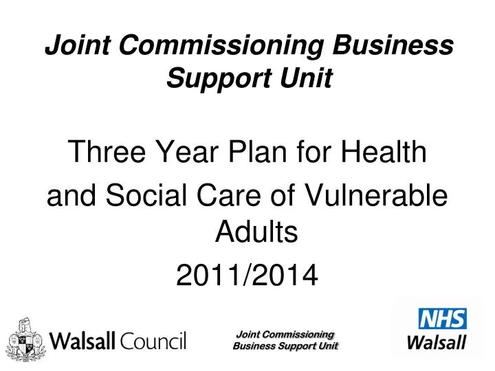 PPT - Joint Commissioning Business Support Unit PowerPoint Presentation ...