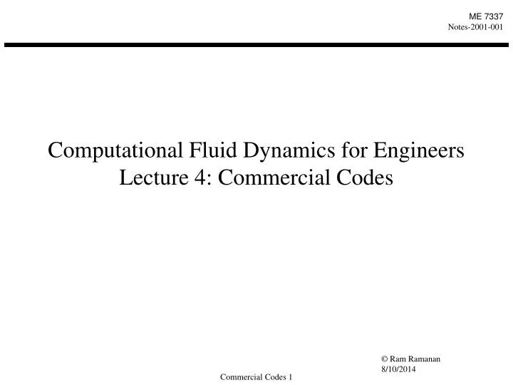 PPT - Computational Fluid Dynamics for Engineers Lecture 4: Commercial ...