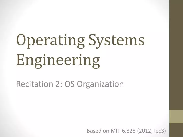 PPT - Operating Systems Engineering PowerPoint Presentation, free download - ID:3114598