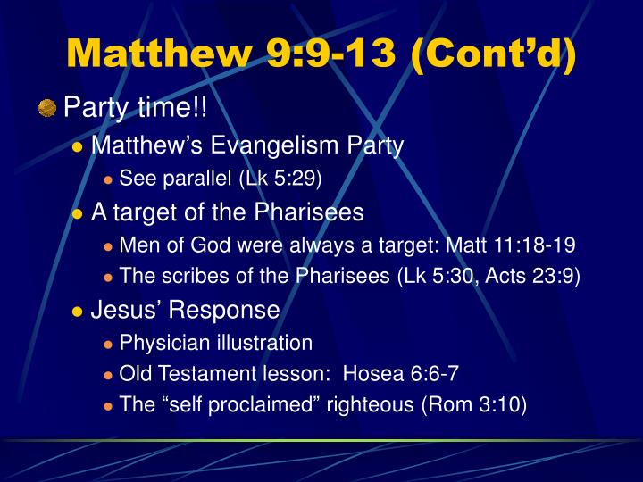 PPT - Matthew 9:9-13 PowerPoint Presentation - ID:3115062
