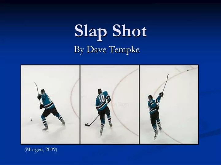 PPT - Slap Shot PowerPoint Presentation, free download - ID:3115200