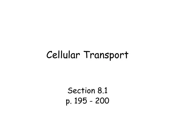PPT - Cellular Transport PowerPoint Presentation, free download - ID:3115271