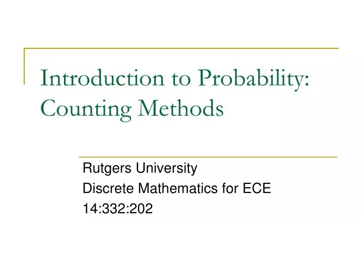 PPT - Introduction to Probability: Counting Methods PowerPoint ... PPT - Introduction to Probability: Counting Methods PowerPoint ...