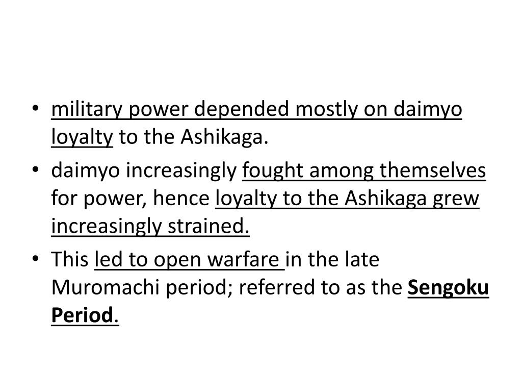 PPT - Muromachi Period The Ashikaga Shogunate (1333-1573) PowerPoint ...