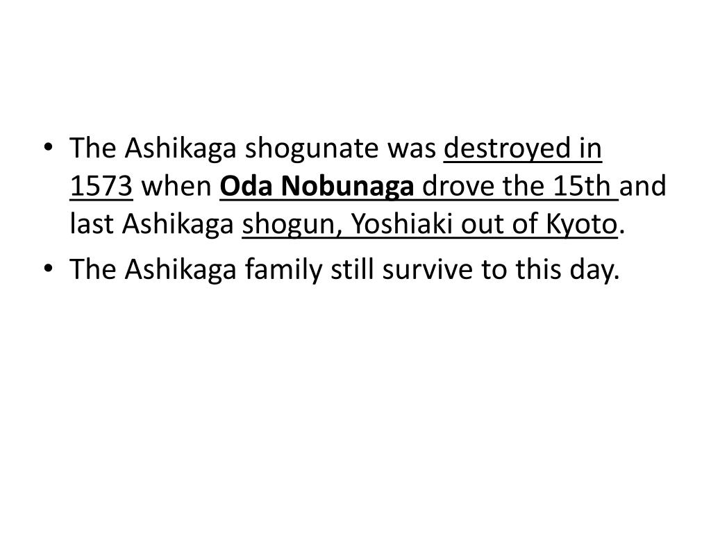 PPT - Muromachi Period The Ashikaga Shogunate (1333-1573) PowerPoint ...