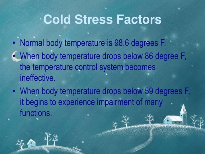 PPT - Cold Stress PowerPoint Presentation - ID:3116329