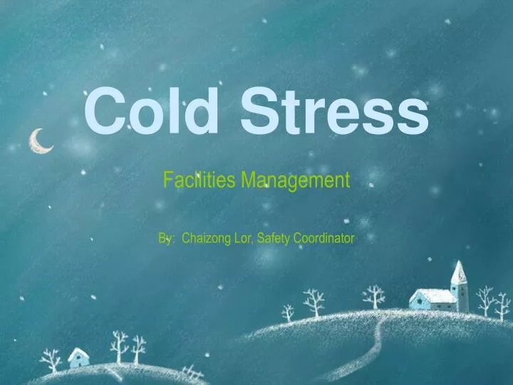 PPT - Cold Stress PowerPoint Presentation, free download - ID:3116329