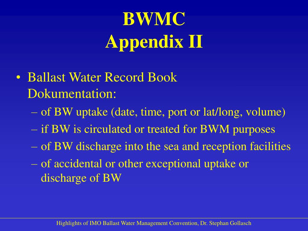 PPT - Highlights of the IMO Ballast Water Management Convention: A ...