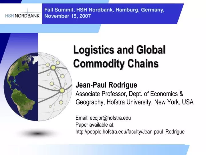 PPT - Logistics and Global Commodity Chains PowerPoint Presentation ...