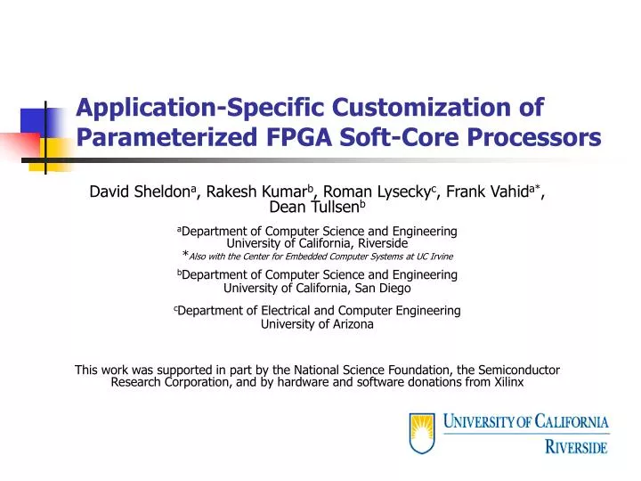 Ppt Application Specific Customization Of Parameterized Fpga Soft Core Processors Powerpoint