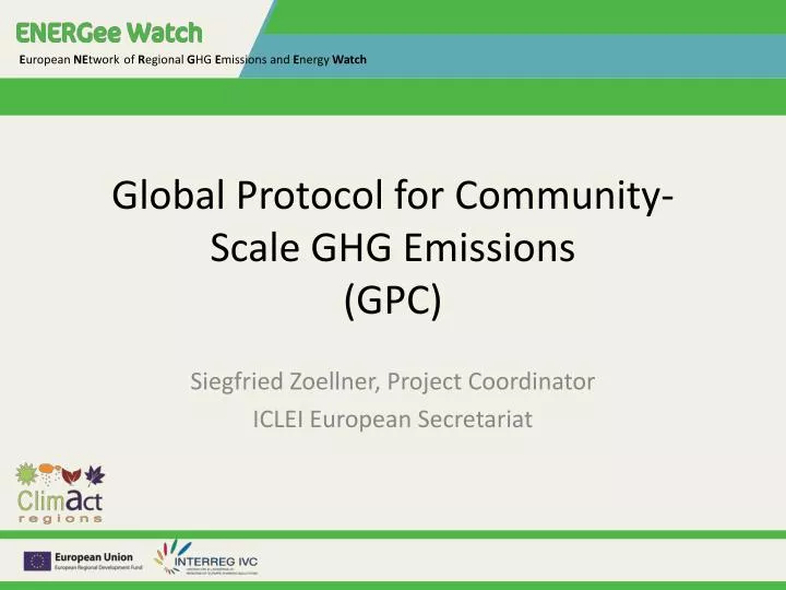 PPT - Global Protocol for Community-Scale GHG Emissions (GPC ...
