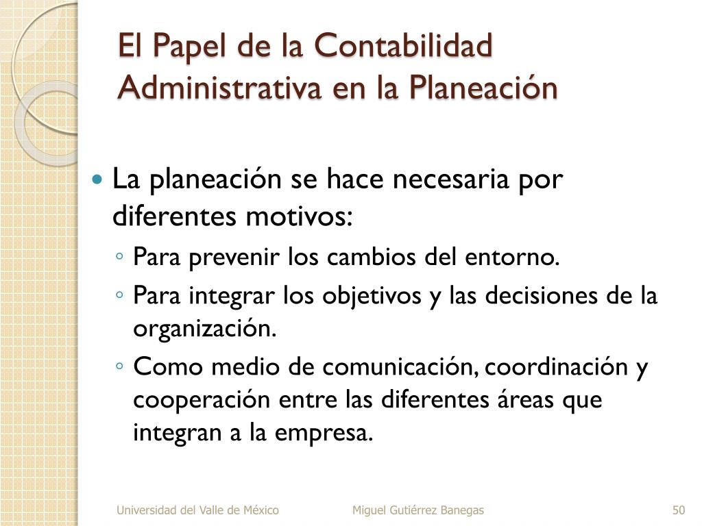 Ppt El Papel De La InformaciÓn Contable En La AdministraciÓn De Las