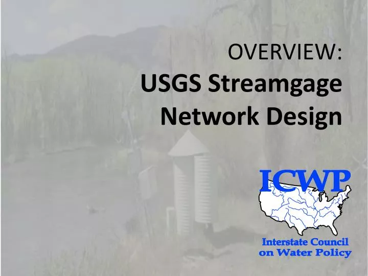 PPT - OVERVIEW: USGS Streamgage Network Design PowerPoint Presentation ...