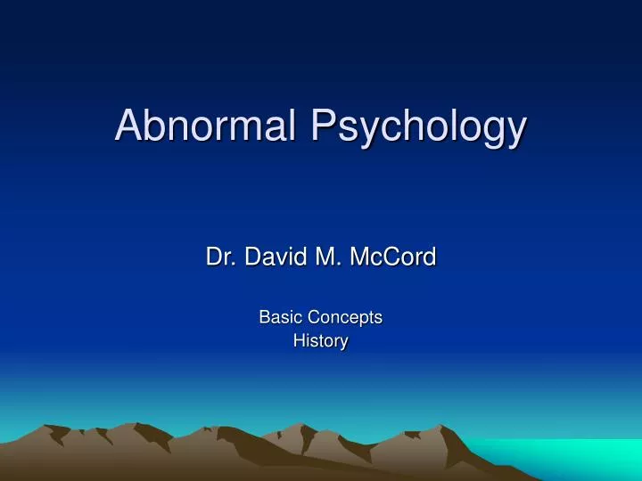 PPT - Abnormal Psychology PowerPoint Presentation, free download - ID ...