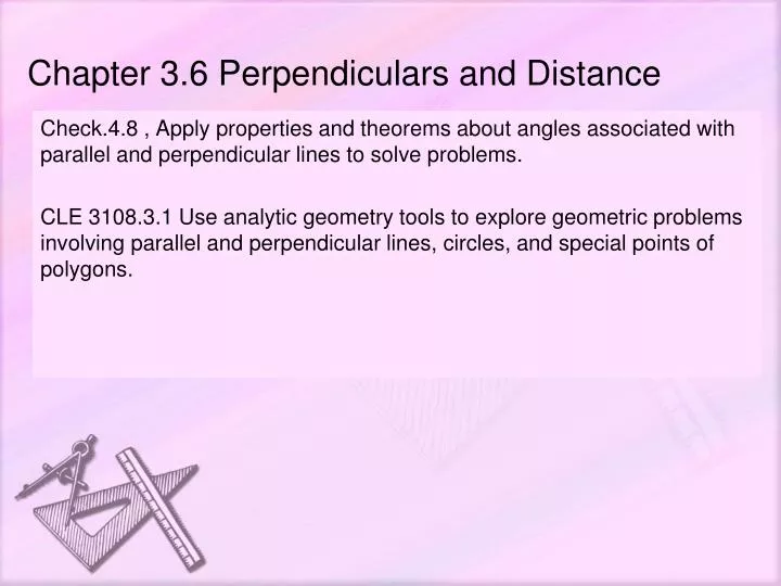 PPT - Chapter 3.6 Perpendiculars and Distance PowerPoint Presentation ...