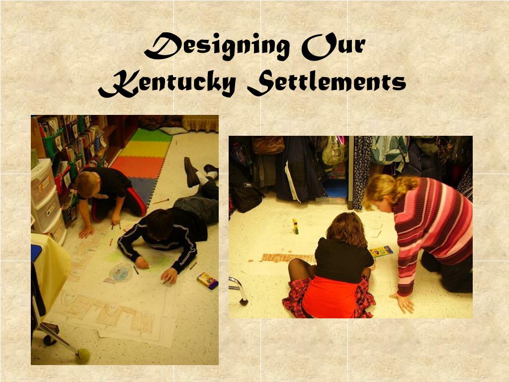 PPT - Our Kentucky Settlements PowerPoint Presentation, free download ...