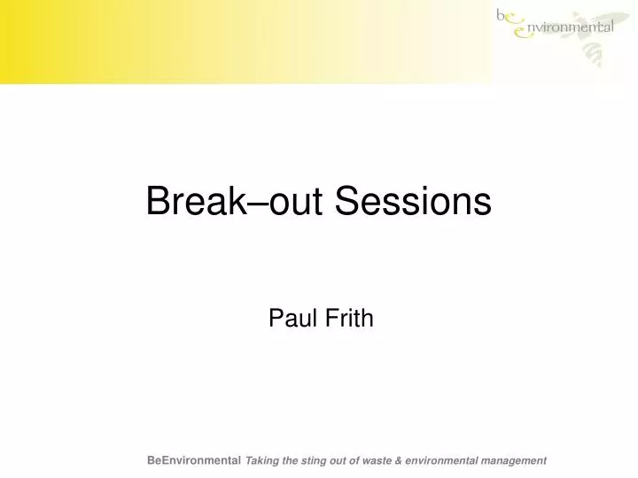 PPT - Break–out Sessions PowerPoint Presentation, free download - ID ...
