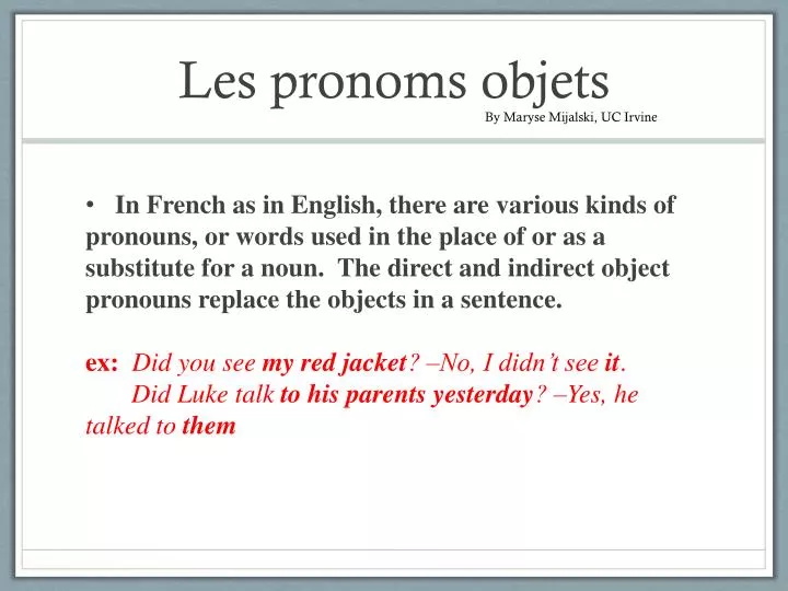 PPT - Les pronoms objets PowerPoint Presentation, free download - ID ...
