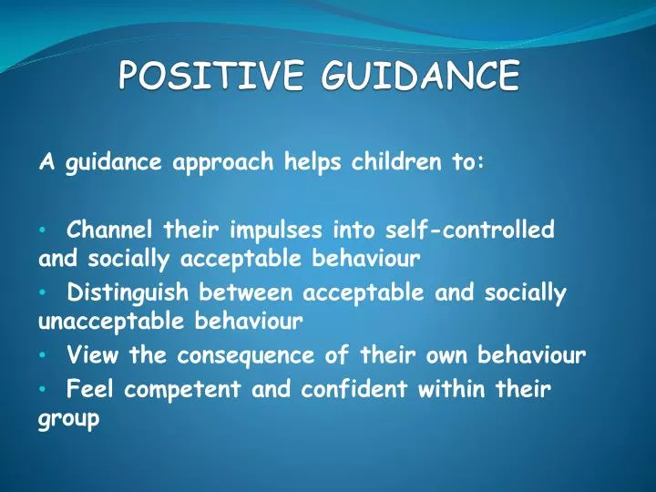 PPT - POSITIVE GUIDANCE PowerPoint Presentation, free download - ID:3121246