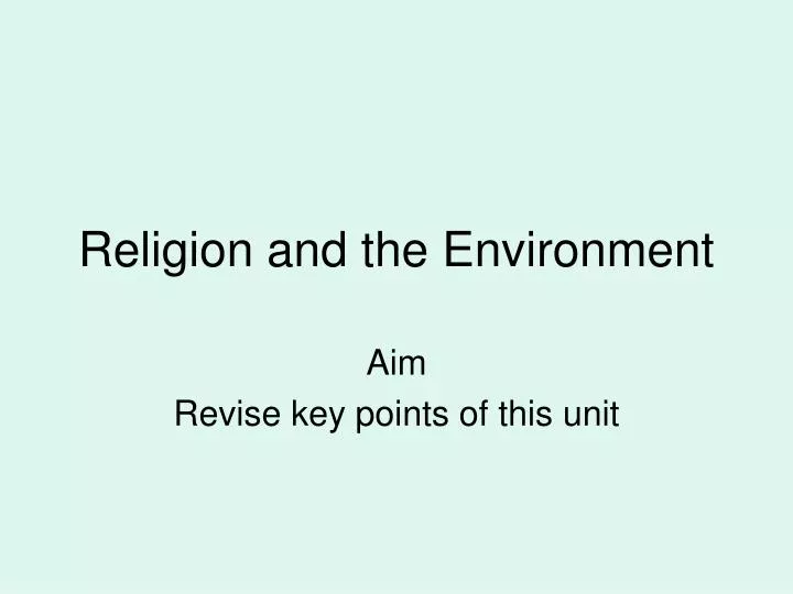 PPT - Religion and the Environment PowerPoint Presentation, free ...