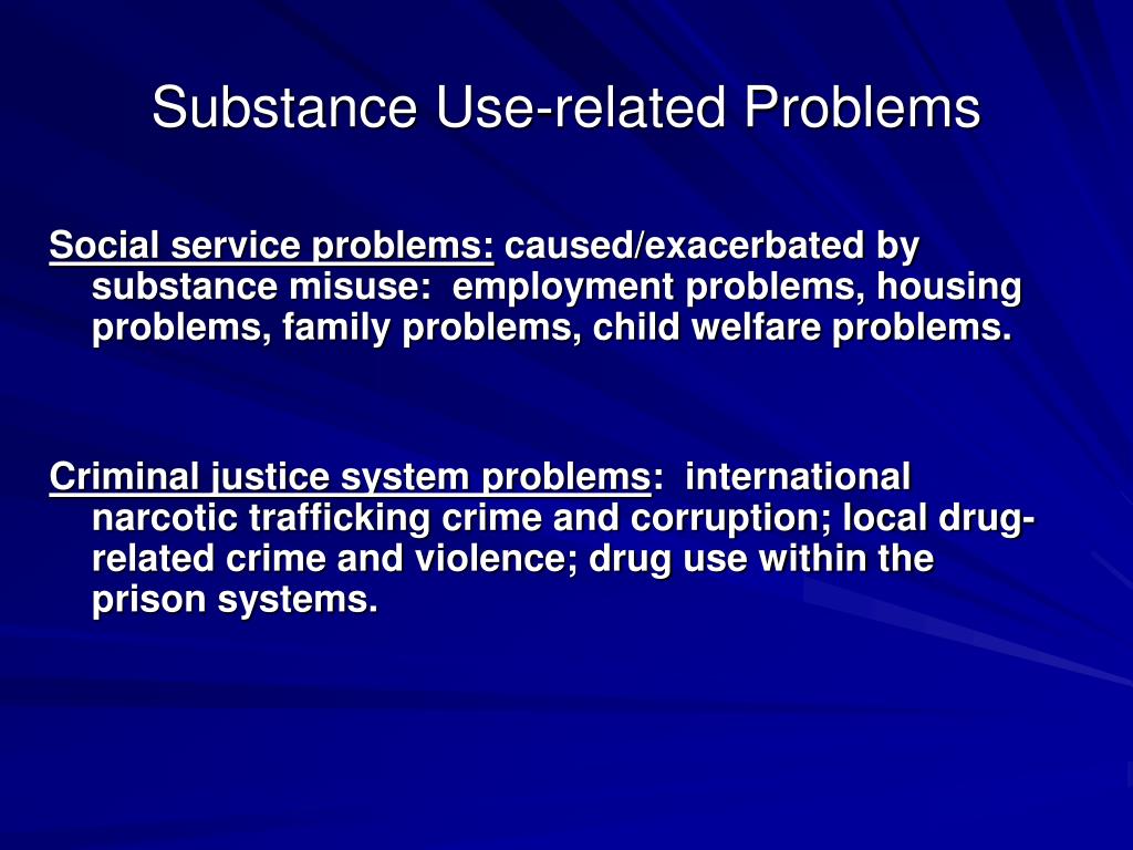 PPT - (Also referred to as) Delivery Systems for Substance Abuse ...