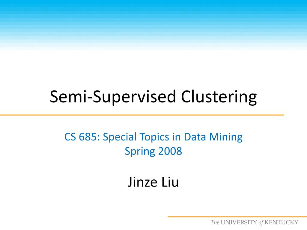 PPT - Semi-Supervised Clustering PowerPoint Presentation, free download ... PPT - Semi-Supervised Clustering PowerPoint Presentation, free download ...