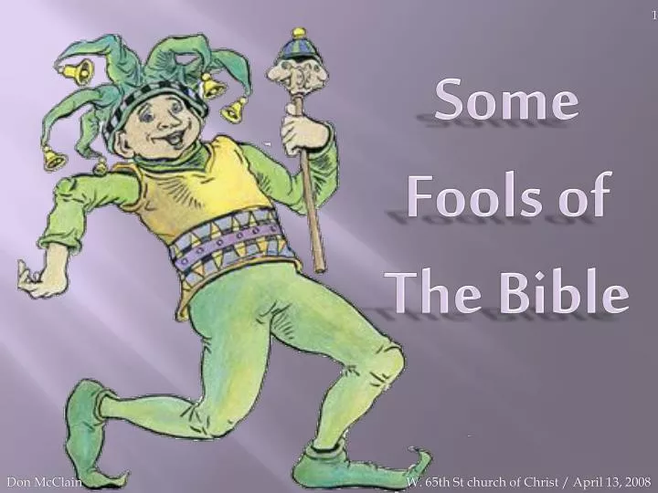 PPT - Some Fools of The Bible PowerPoint Presentation, free download ...
