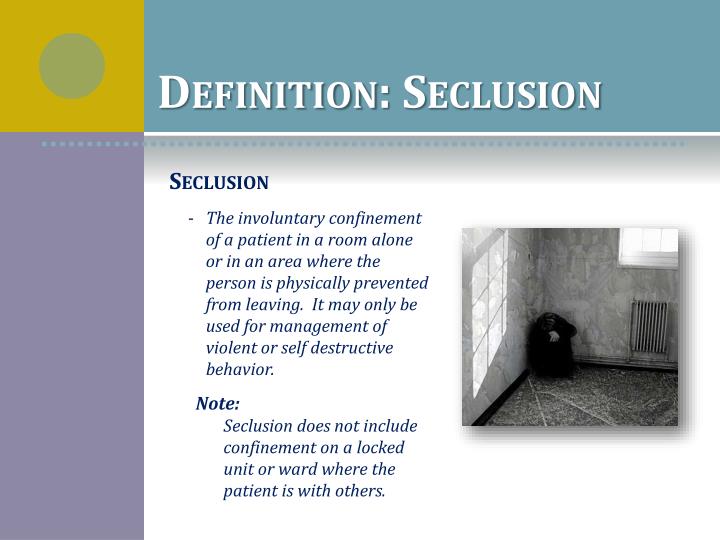 PPT - RESTRAINT & SECLUSION (R/S) for NON-NURSING PowerPoint ...