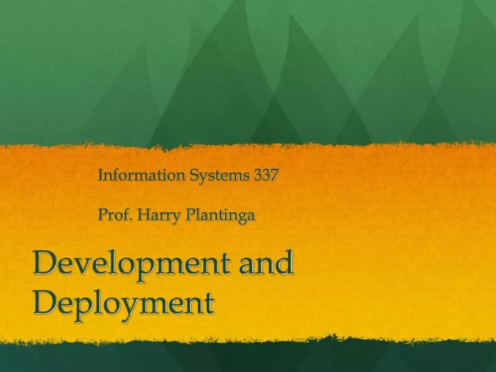 PPT - Development and Deployment PowerPoint Presentation, free download ...