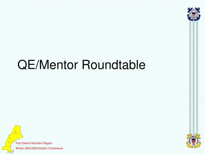 PPT - QE/Mentor Roundtable PowerPoint Presentation, free download - ID ...